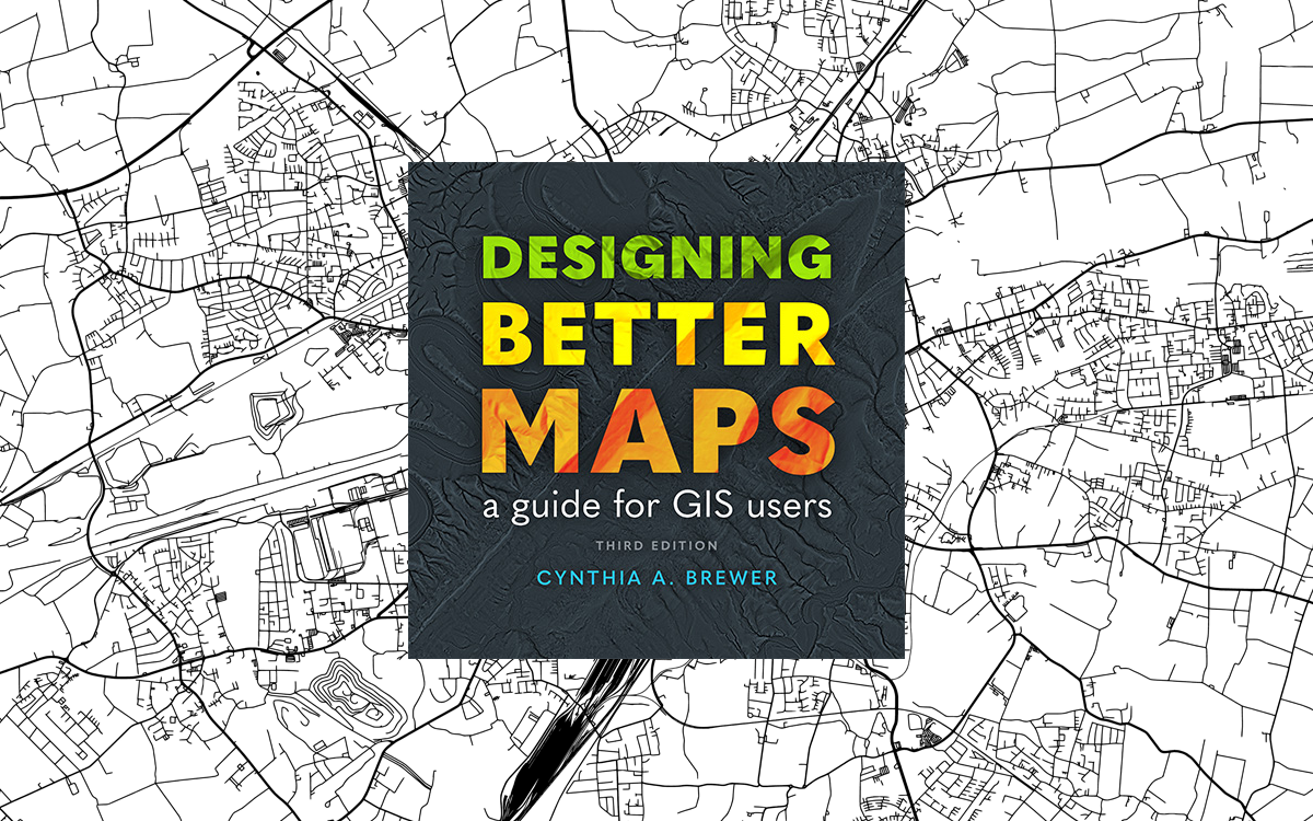 Esri Publica la Tercera Edición de Designing Better Maps con 400 ...